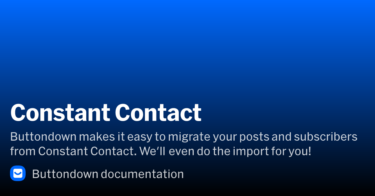 Constant Contact | Buttondown Documentation