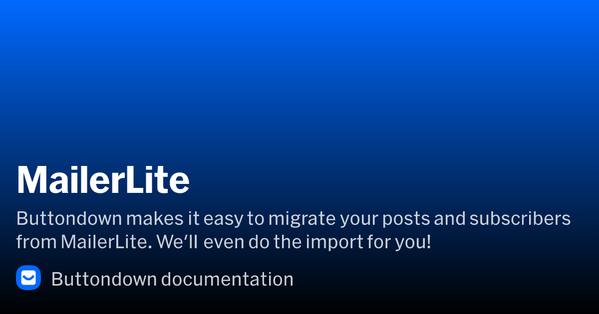 MailerLite | Buttondown Documentation